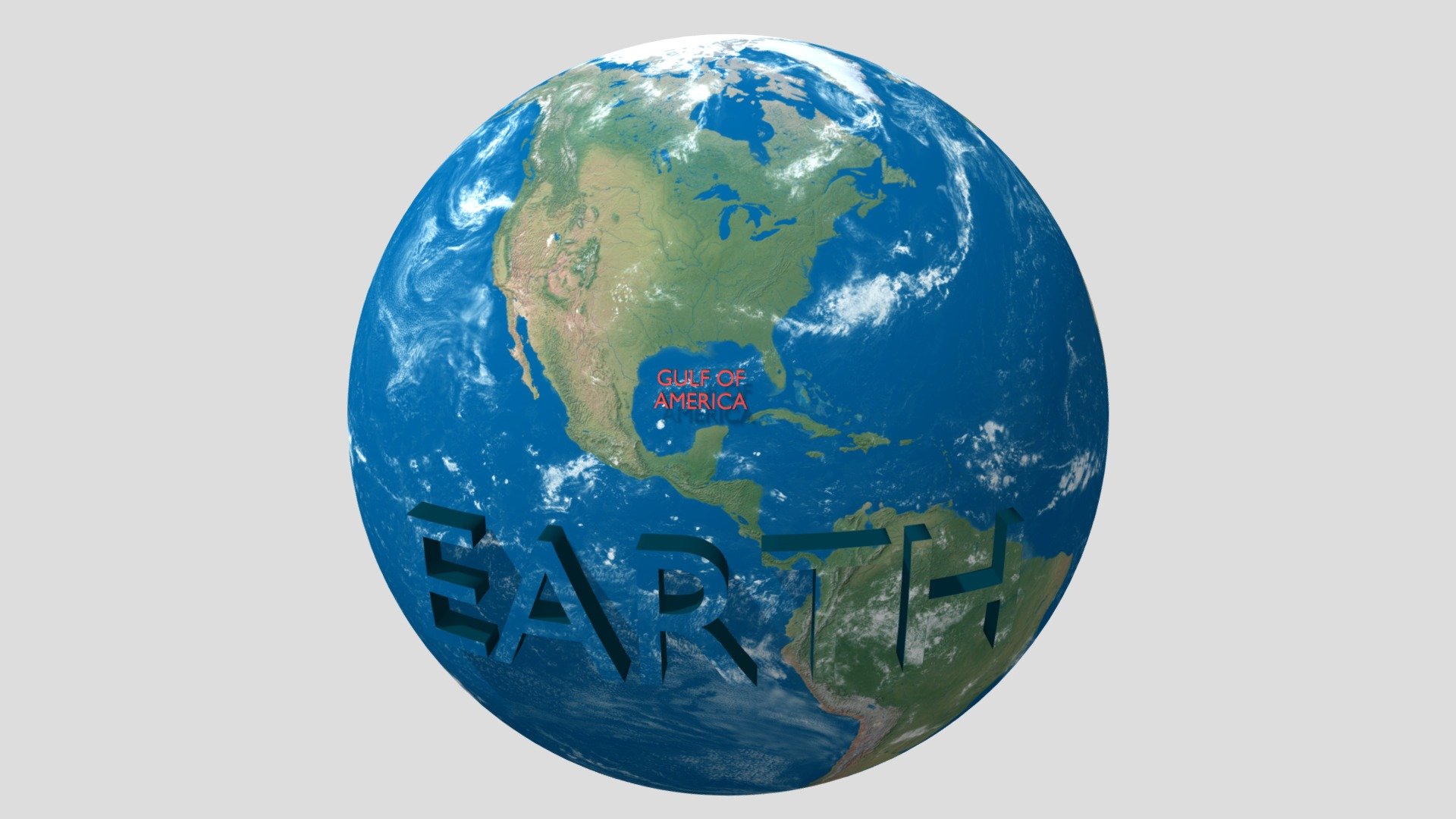 Earth 3D - Featuring The Gulf Of America - 3D model by Argyle302 ...