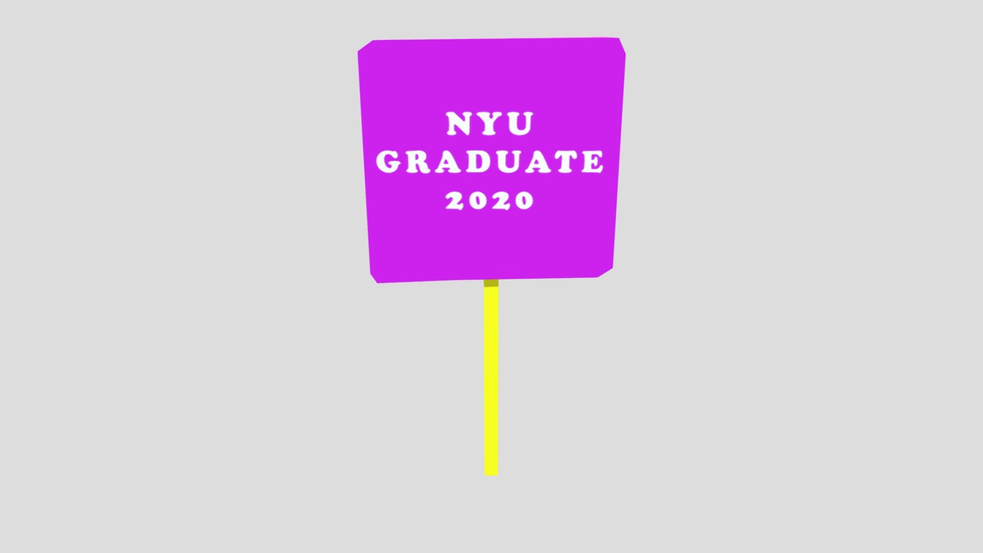 Graduation Sign - NYU Graduate 2020 - Download Free 3D model by ...