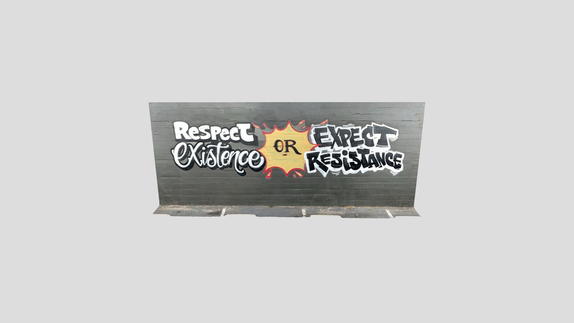 Respect Existence Or Expect Resistance Graffiti - Download Free 3D ...