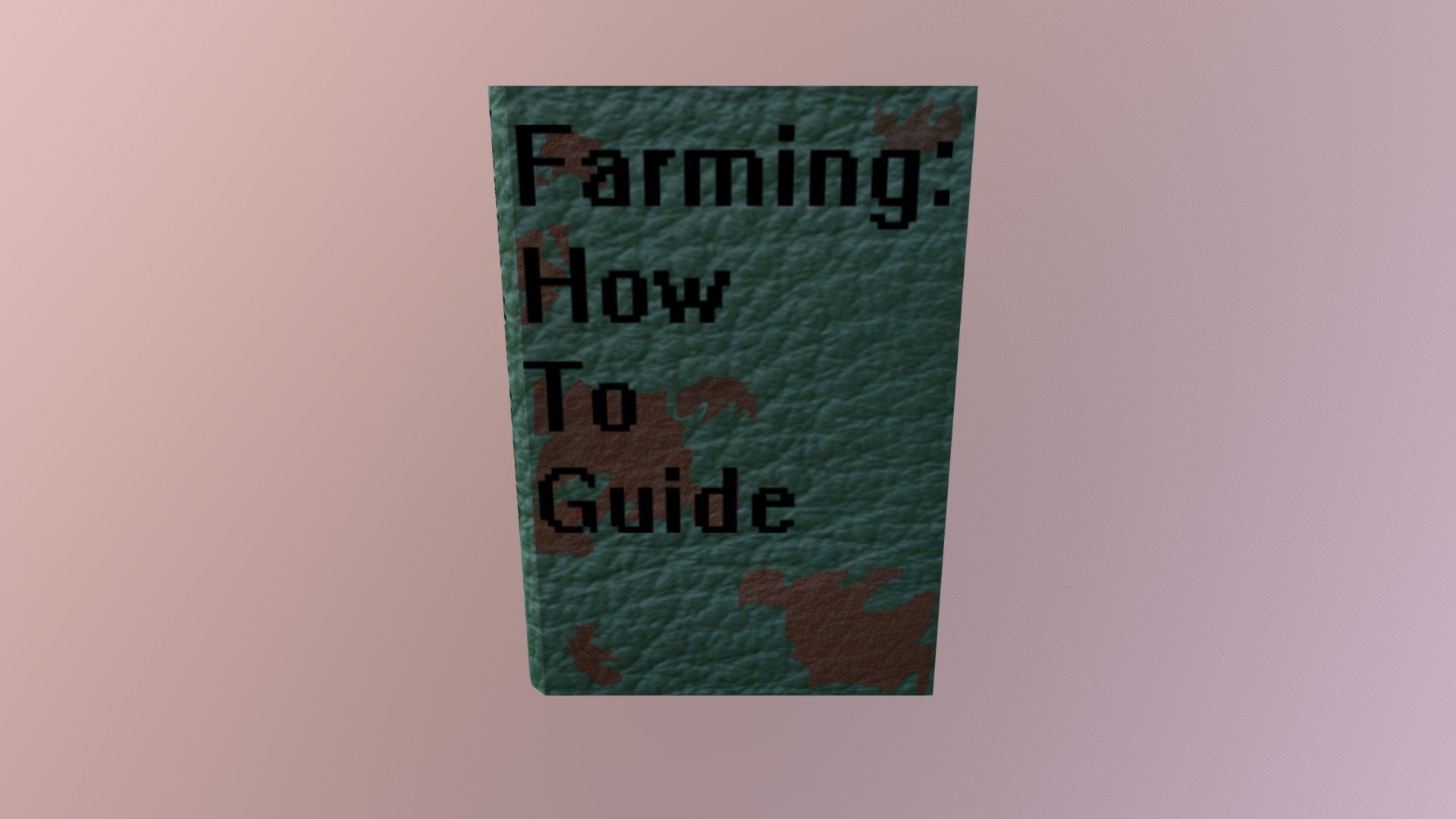 Farming: How To Guide Book Model - Download Free 3D model by Jonny ...