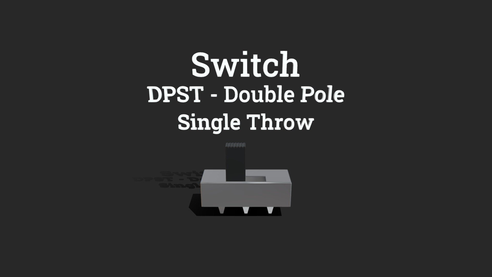 DPST (Double Pole Single Throw) switch - Download Free 3D model by VirtualUniversity [33ecdee ...