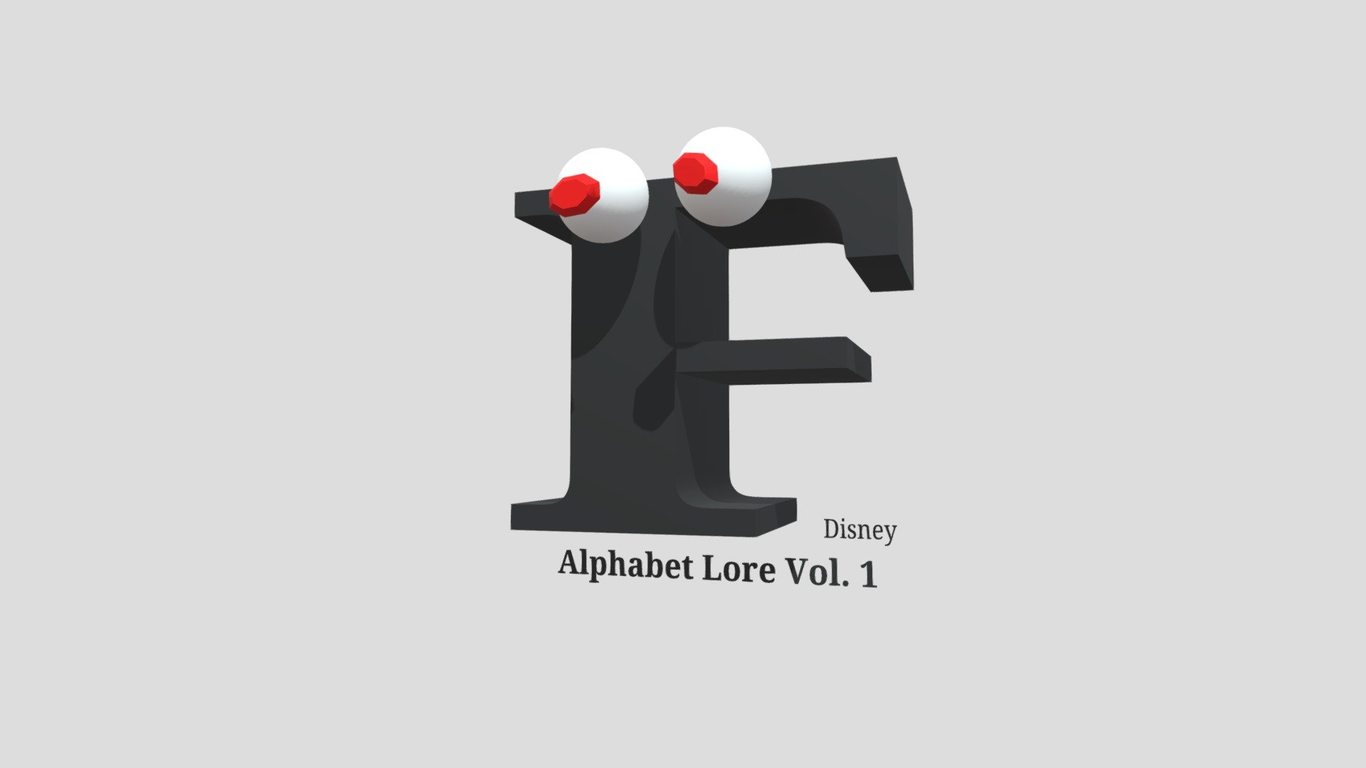 F from Alphabet Lore Vol. 1 - 3D model by SueSonHeroes [38ba1b8 ...