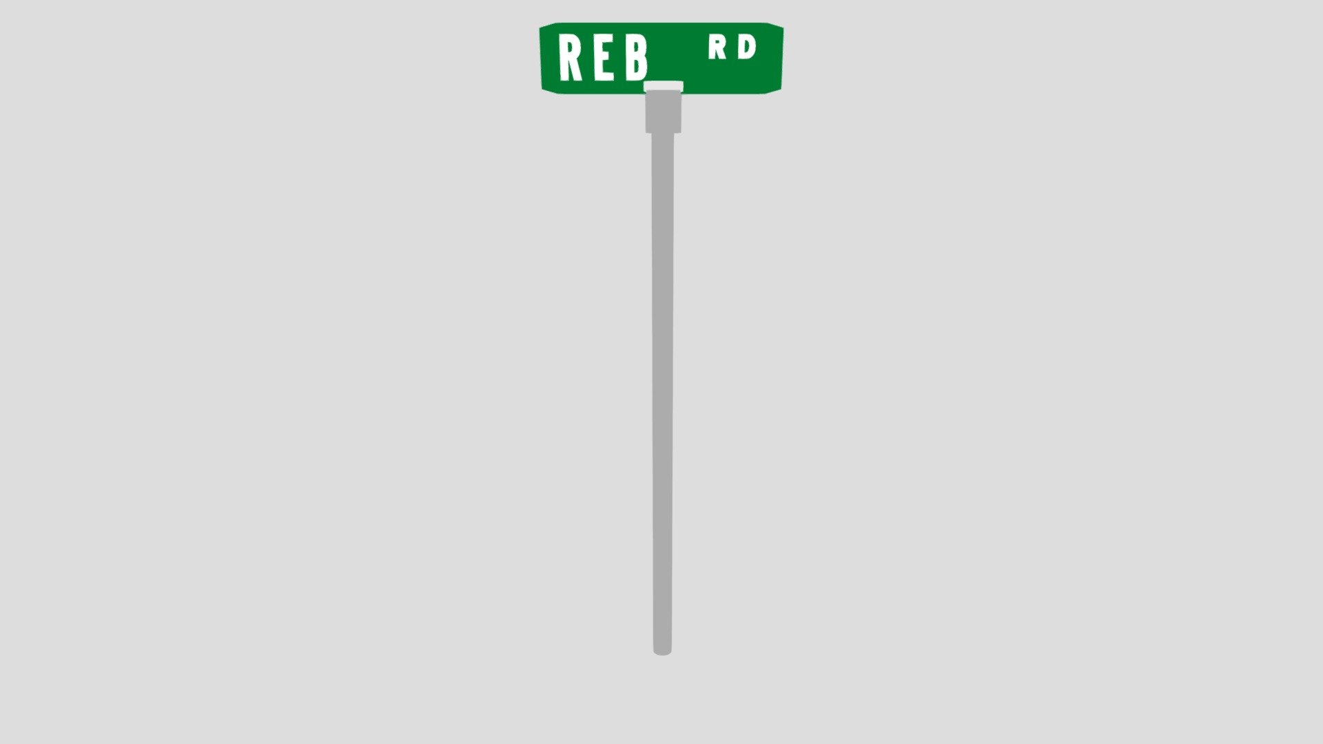 Reb Road Street Sign - Download Free 3D model by rebcreates3d [5dee909 ...