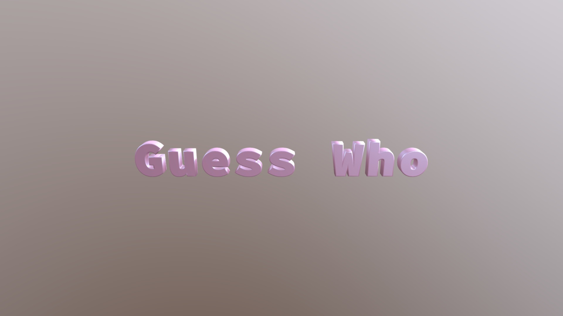 guess who text - Download Free 3D model by cstockton [72cb7f1] - Sketchfab