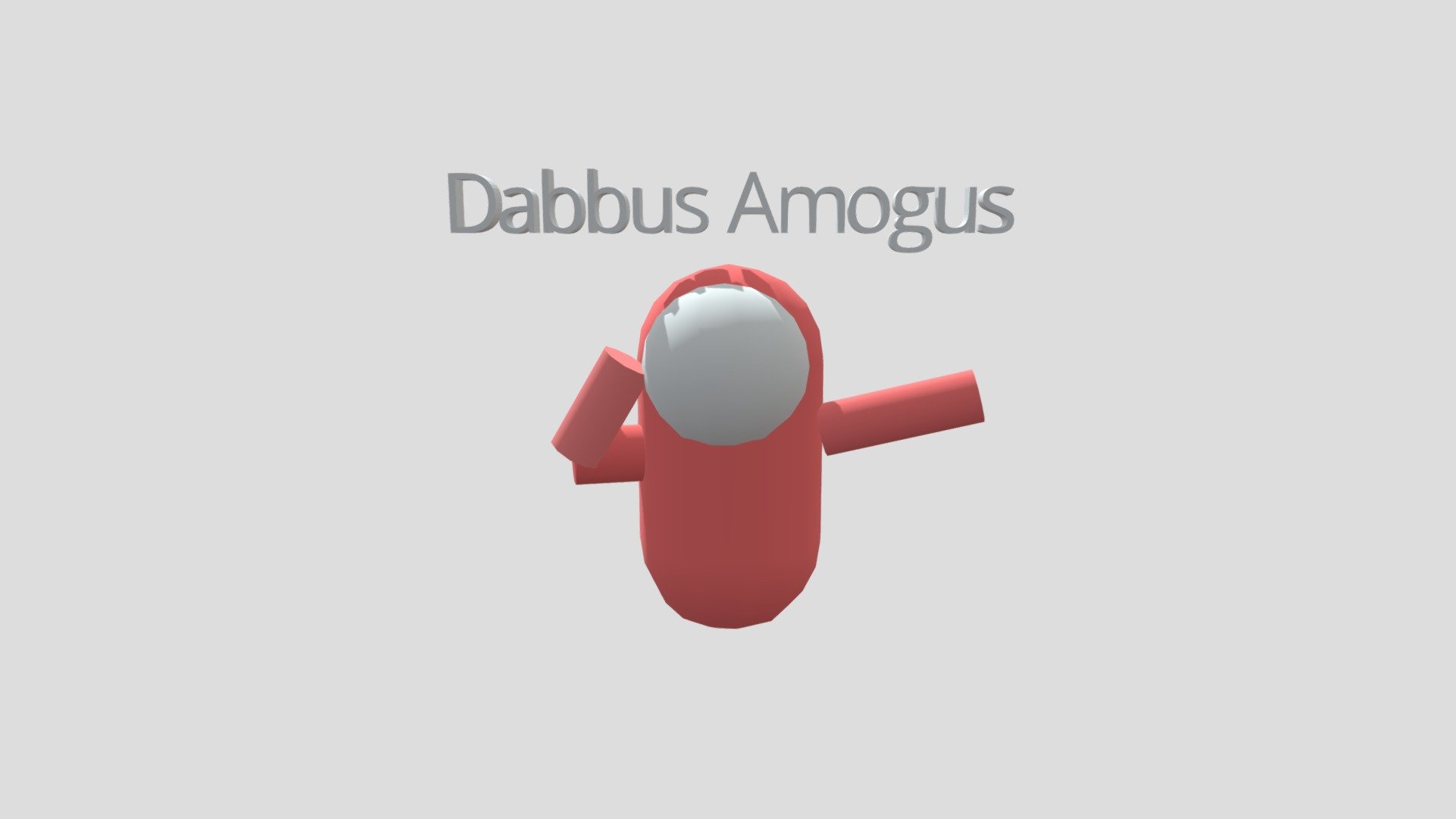 Dabbus Amogus - Download Free 3D model by julianChee (@julian.lucil1 ...