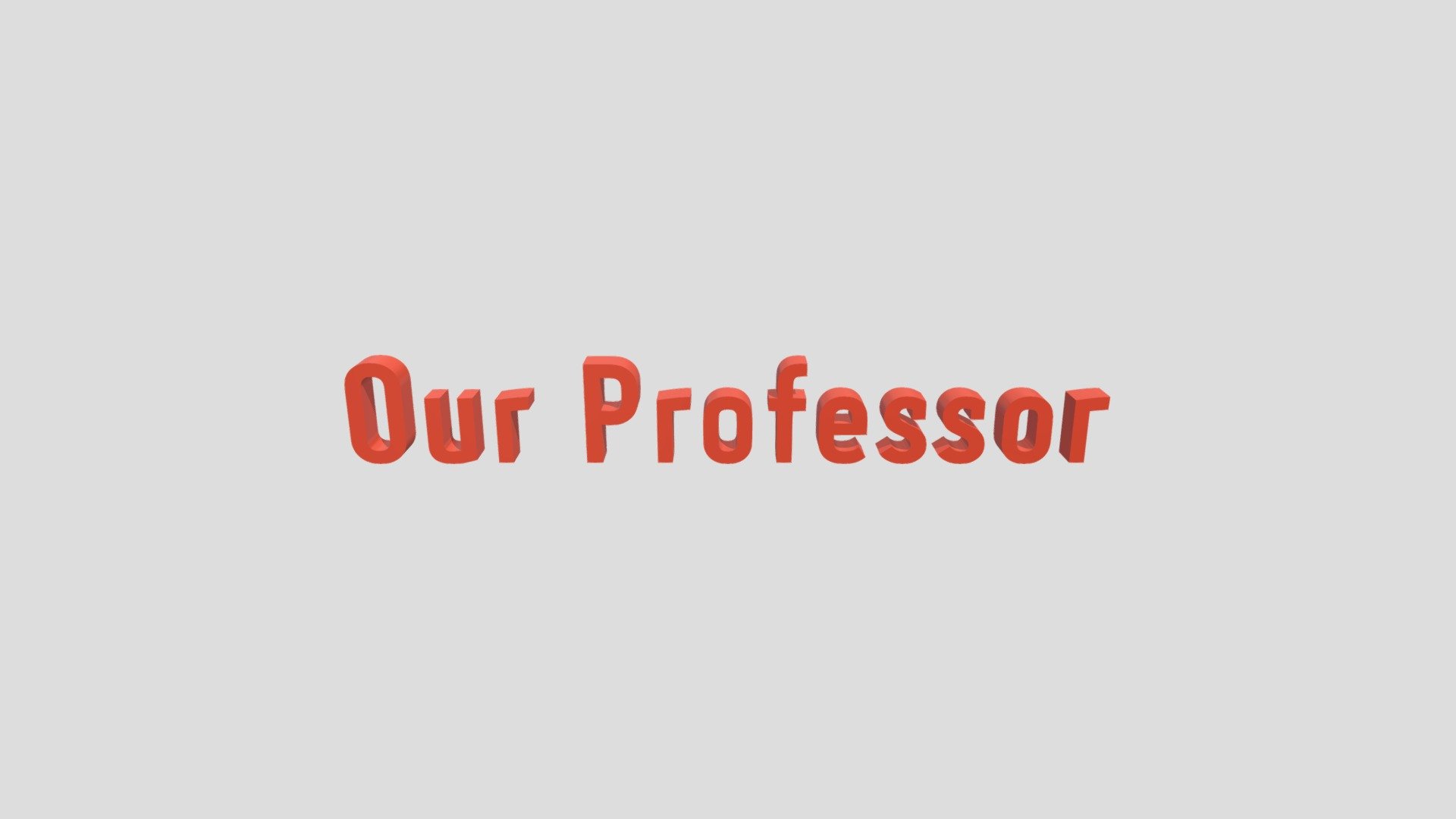 Our Professor - Download Free 3D model by abdullah.almuhaisen [872cd7f ...