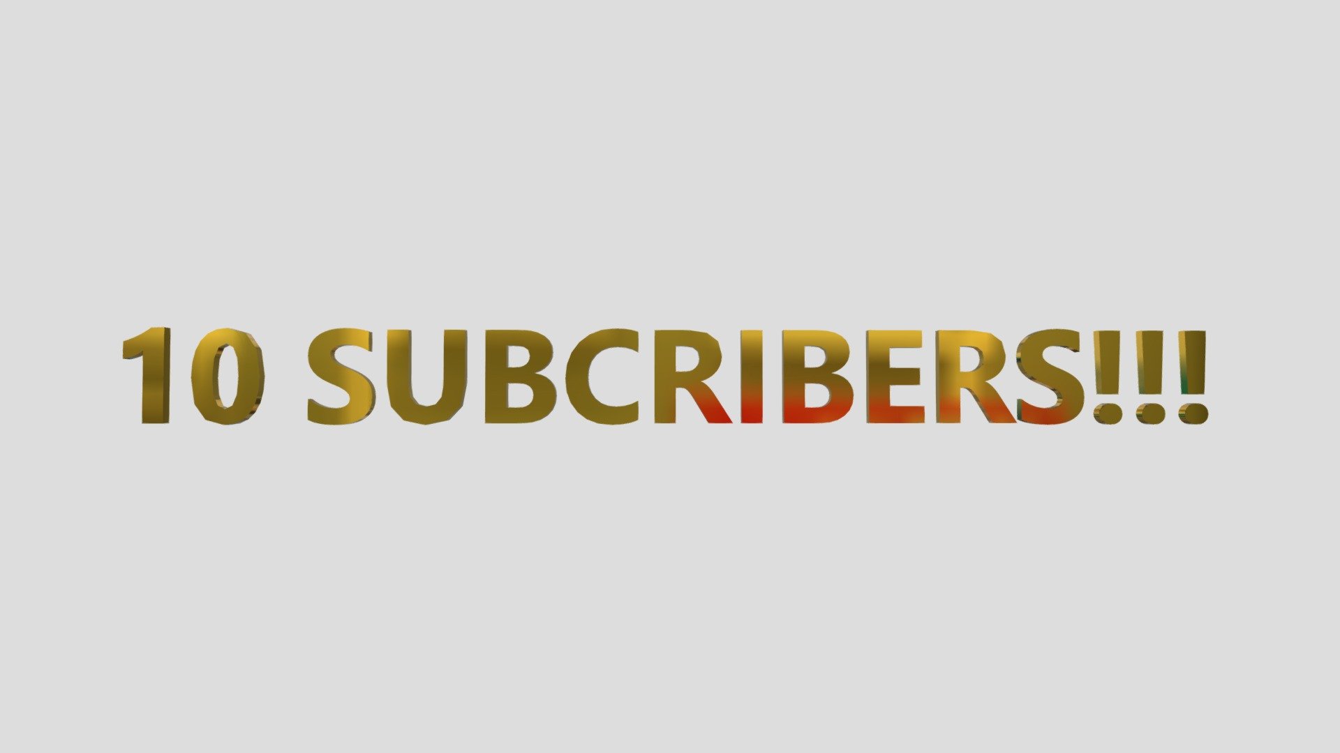 Celebrating 10 subcribers!!! - Download Free 3D model by Trần Minh Đức ...