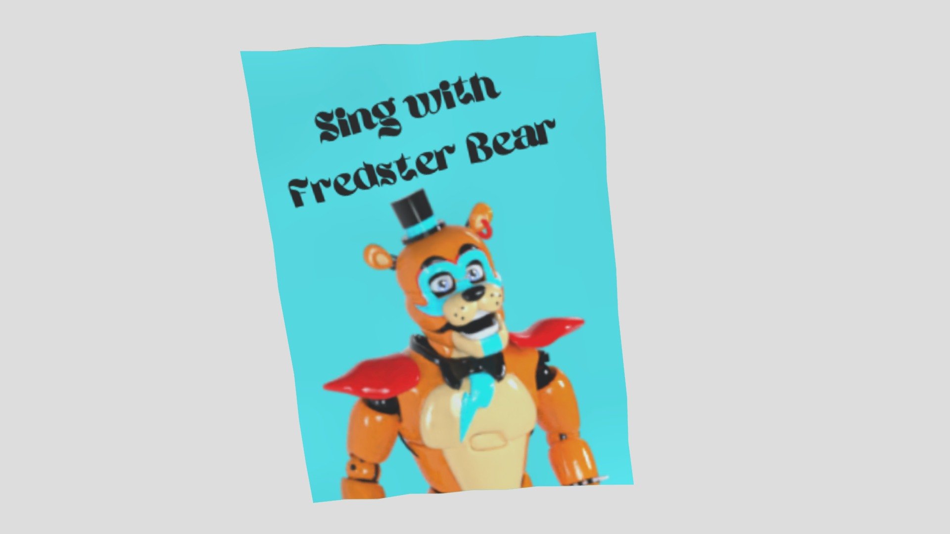 Sing with Fredster Bear poster - Download Free 3D model by ...