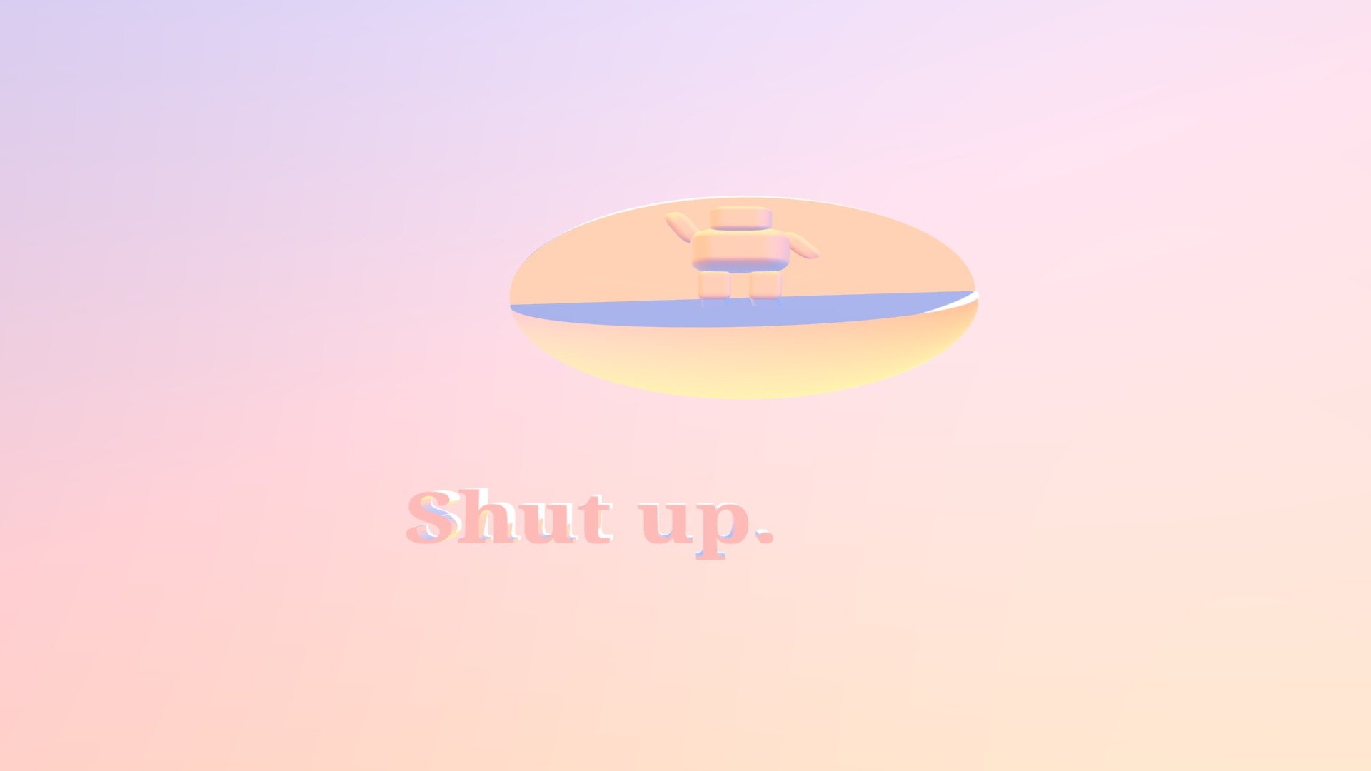 Shut up. - 3D model by arz99 [aebd54a] - Sketchfab