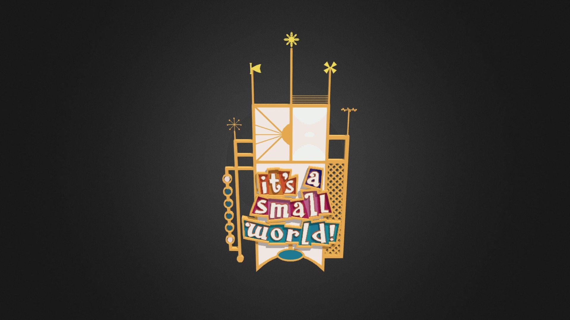 It's A Small World Disney Sign - 3D model by Electro3d [bfbcf68 ...
