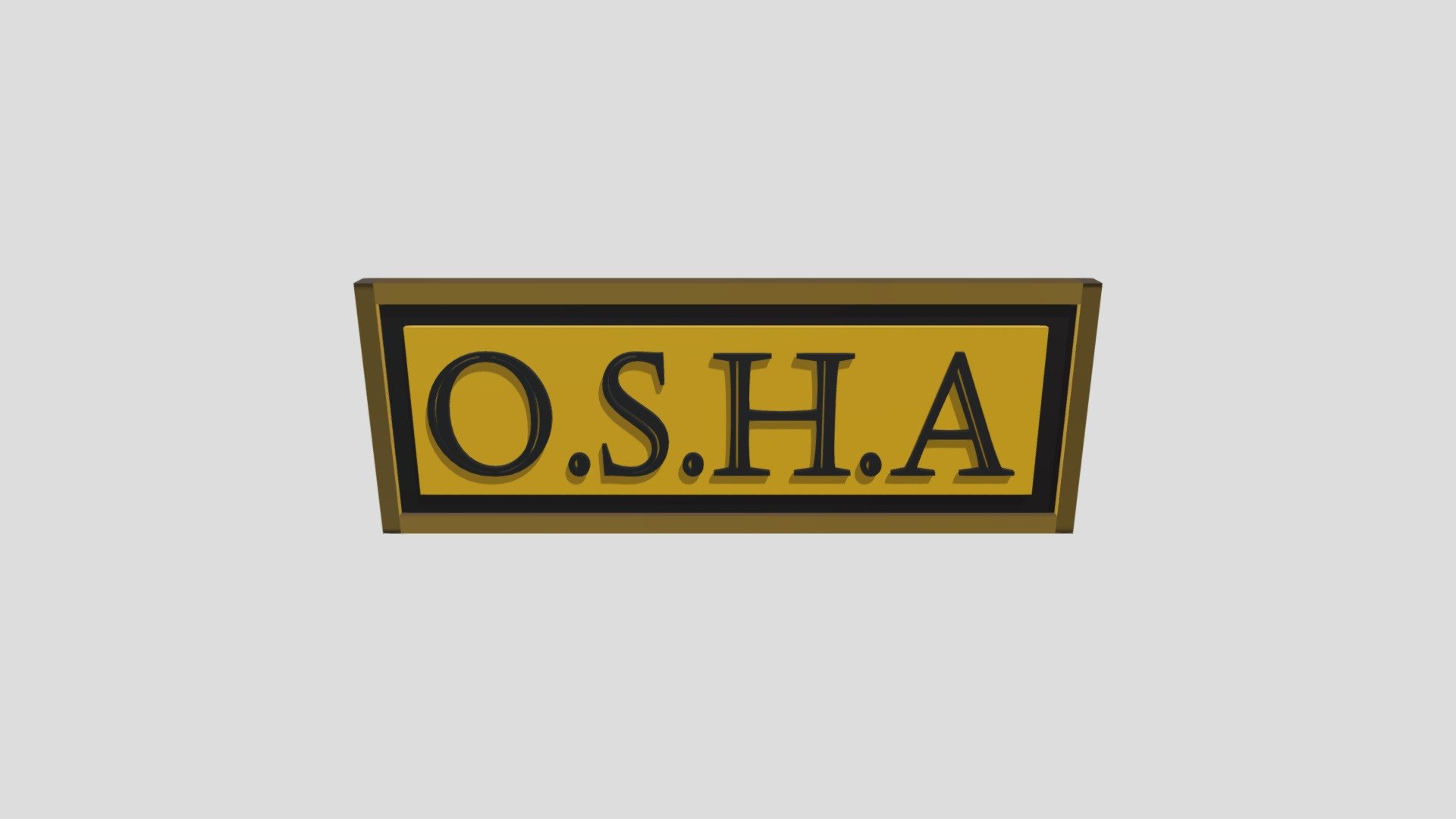 O.S.H.A Rubber Badge Thingamabob - Download Free 3D model by The Self ...