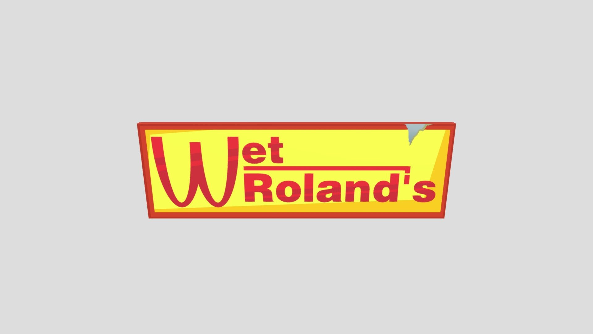 Wet Roland's sign - 3D model by SlowHey [ce949e5] - Sketchfab