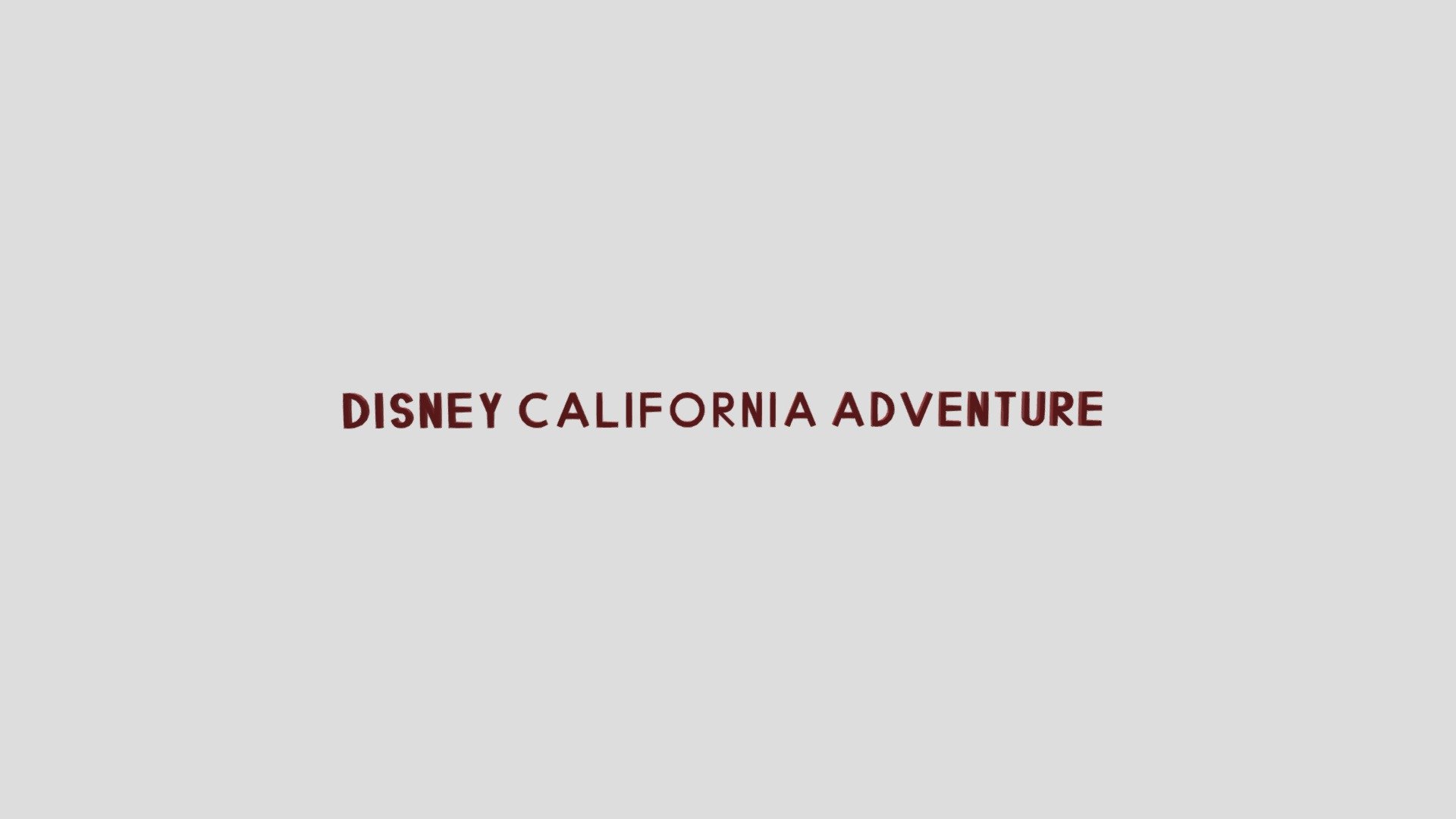 Disney-california-adventure-sign - Download Free 3D model by emcdavit ...